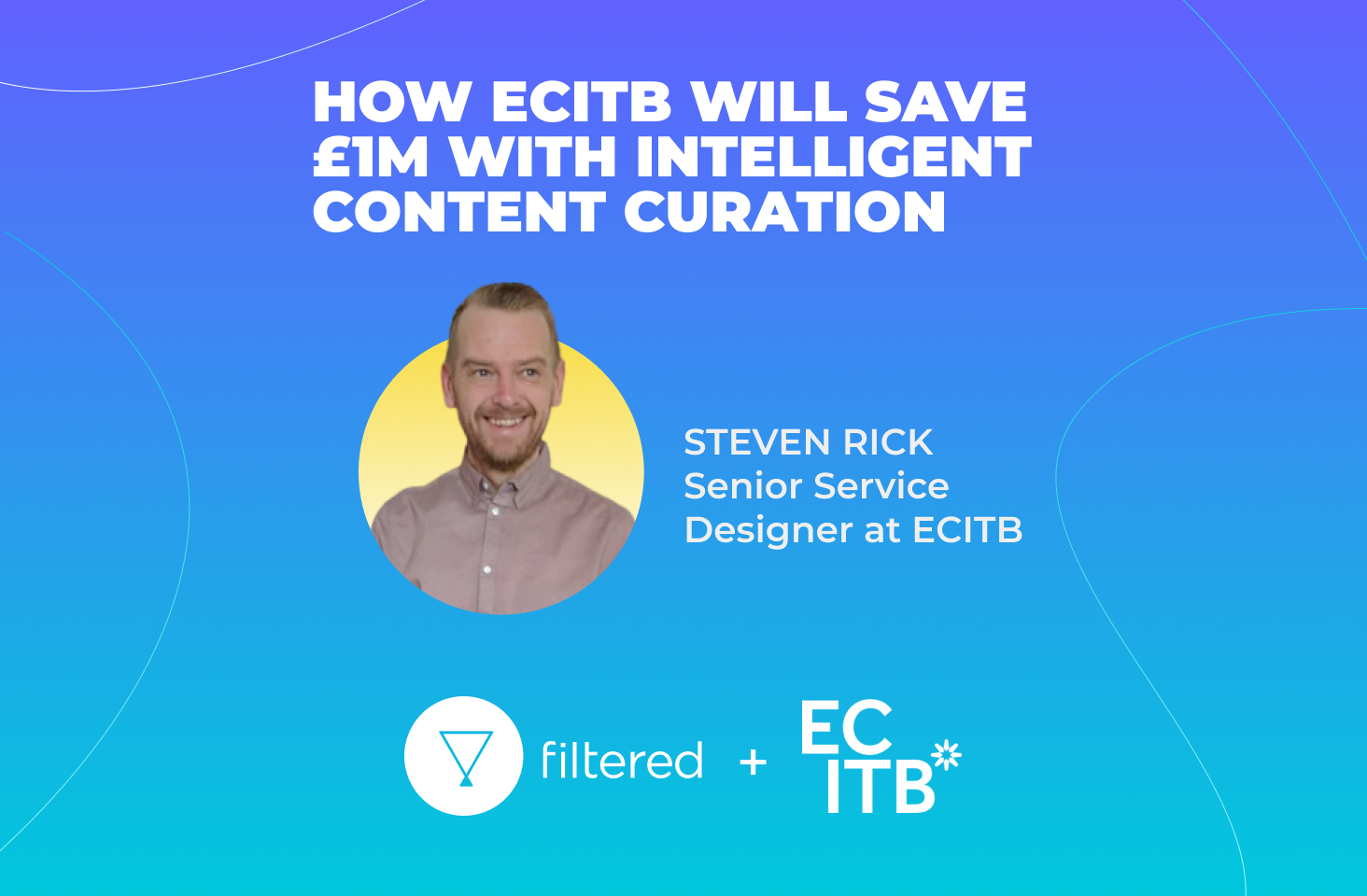 How ECITB will save £1m with intelligent content curation